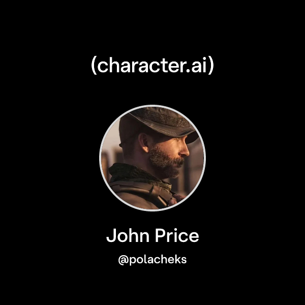 Chat with John Price | character.ai | AI Chat, Reimagined–Your Words ...
