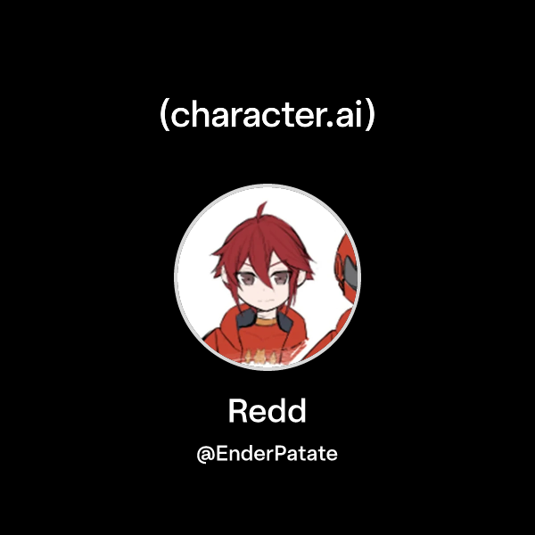 Chat with Redd | character.ai | AI Chat, Reimagined–Your Words. Your World.