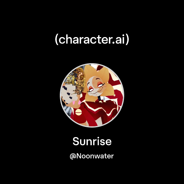 Chat with Sunrise | character.ai | Personalized AI for every moment of ...