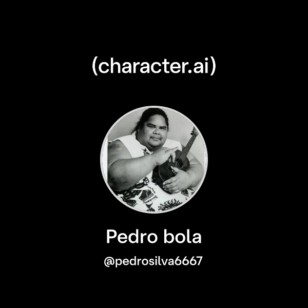 Chat with Pedro bola | character.ai | Personalized AI for every moment ...