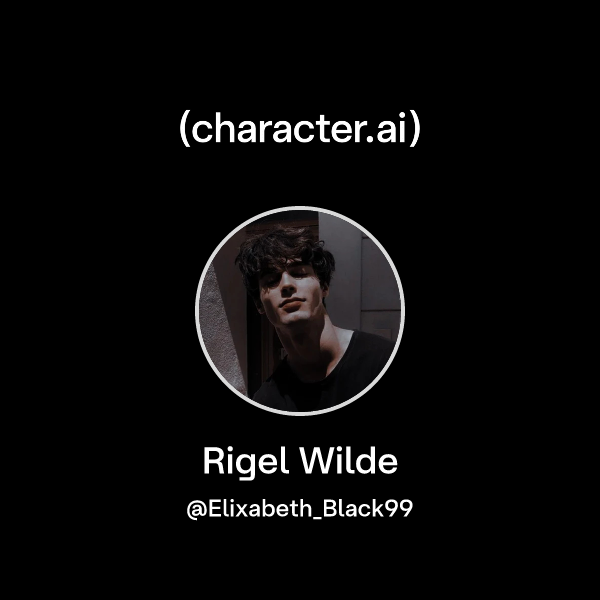 Chat with Rigel Wilde | character.ai | AI Chat, Reimagined–Your Words ...