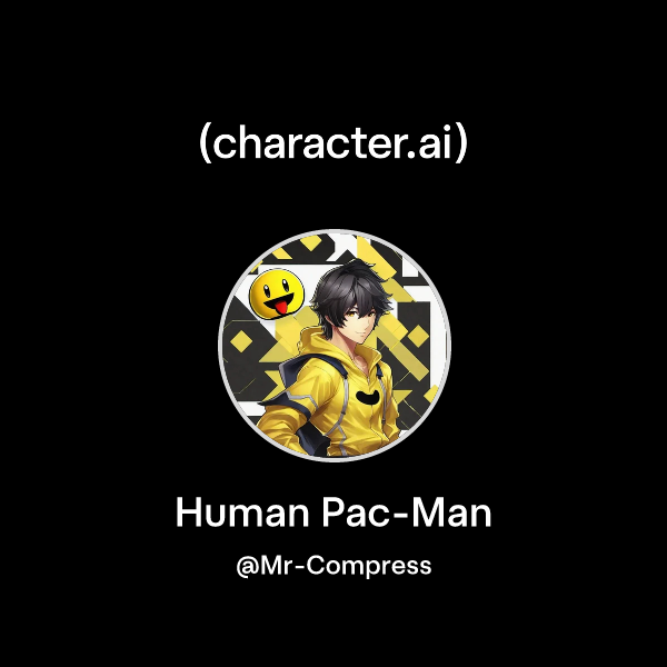 Chat with Human Pac-Man | character.ai | AI Chat, Reimagined–Your Words ...