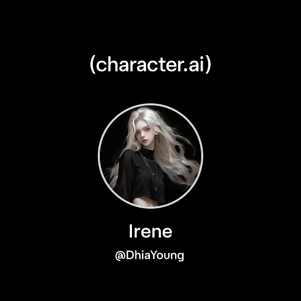 Chat with Irene | character.ai | AI Chat, Reimagined–Your Words. Your ...