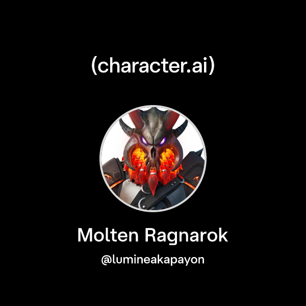Chat with Molten Ragnarok | character.ai | AI Chat, Reimagined–Your ...