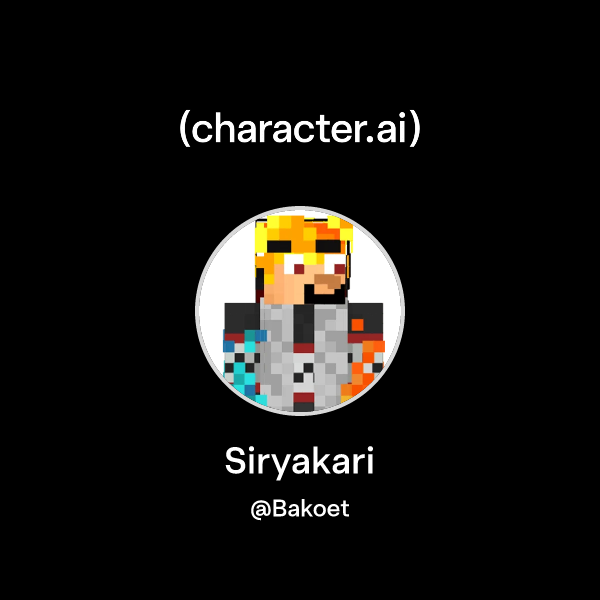Chat with Siryakari | character.ai | AI Chat, Reimagined–Your Words ...