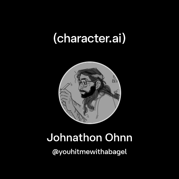 Chat with Johnathon Ohnn | character.ai | Personalized AI for every ...