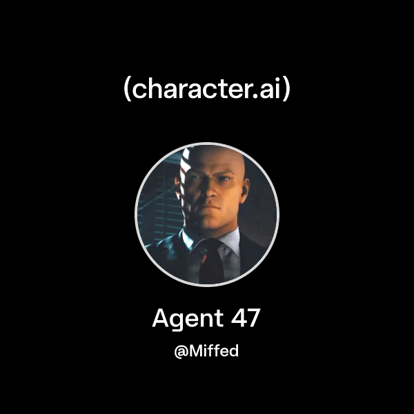 Chat with Agent 47 | character.ai | AI Chat, Reimagined–Your Words. Your World.