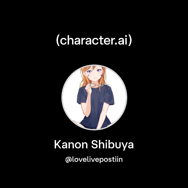 Chat with Kanon Shibuya | character.ai | Personalized AI for every moment of your day