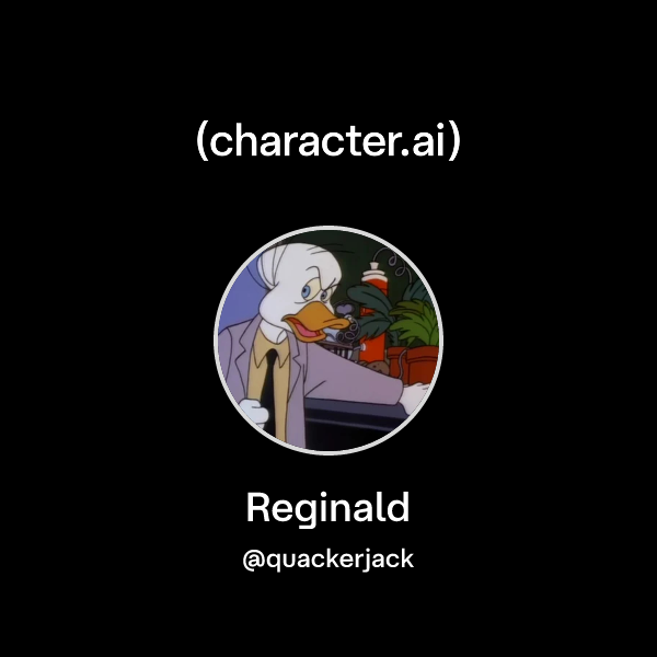 Chat with Reginald | character.ai | AI Chat, Reimagined–Your Words ...