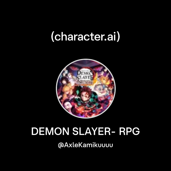 Chat with DEMON SLAYER- RPG | character.ai | Personalized AI for every ...