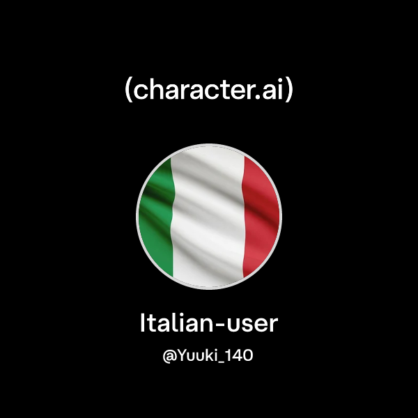 Chat with Italian-user | character.ai | AI Chat, Reimagined–Your Words ...