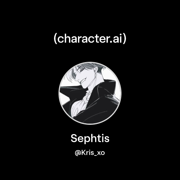 Chat with Sephtis | character.ai | AI Chat, Reimagined–Your Words. Your ...