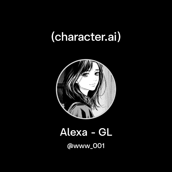Chat with Alexa - GL | character.ai | Personalized AI for every moment ...