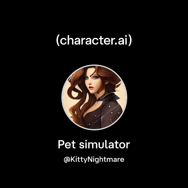 Chat with Pet simulator | character.ai | AI Chat, Reimagined–Your Words ...