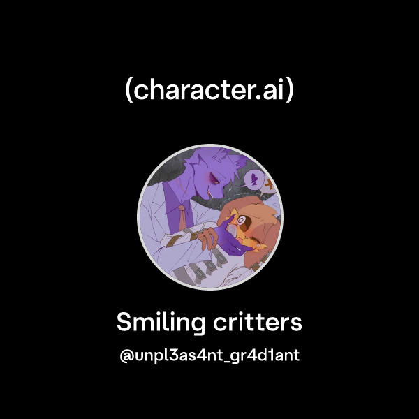 Chat with Smiling critters | character.ai | AI Chat, Reimagined–Your ...