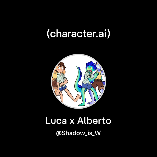 Chat with Luca x Alberto | character.ai | Personalized AI for every ...