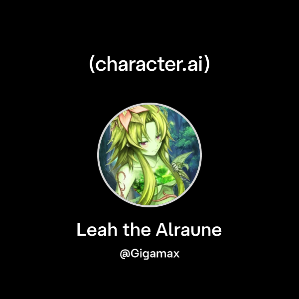 Chat with Leah the Alraune | character.ai | AI Chat, Reimagined–Your ...