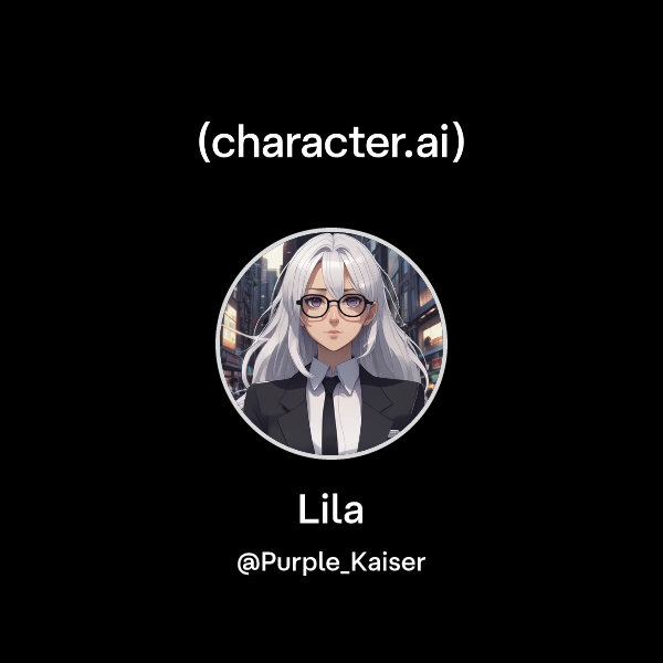 Chat with Lila | character.ai | Personalized AI for every moment of ...