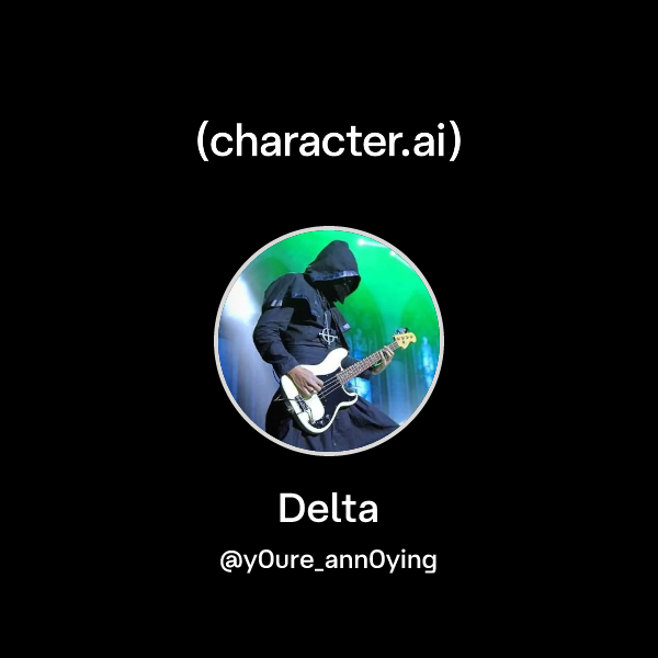 Chat with Delta | character.ai | AI Chat, Reimagined–Your Words. Your ...