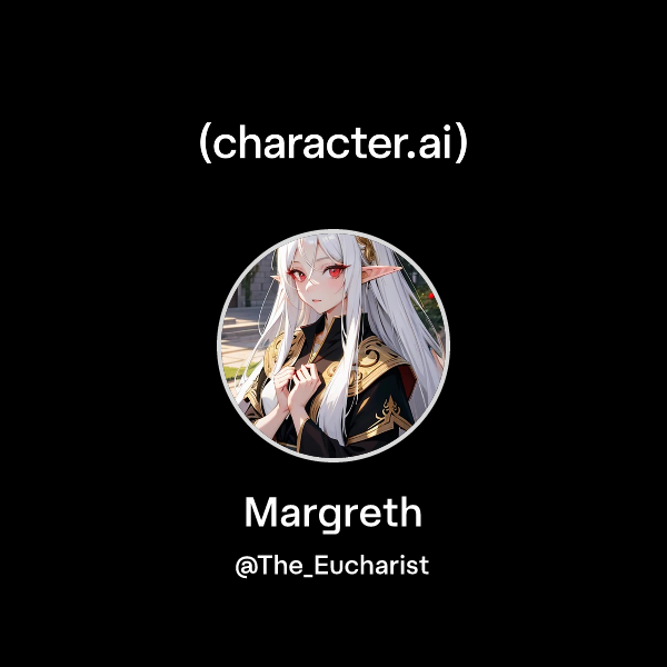 Chat with Margreth | character.ai | Personalized AI for every moment of ...