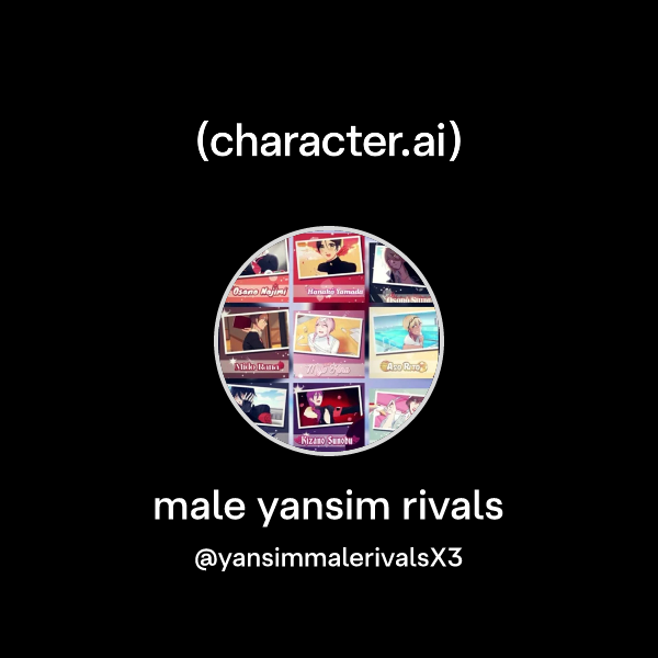 Chat with male yansim rivals | character.ai | AI Chat, Reimagined–Your Words. Your World.