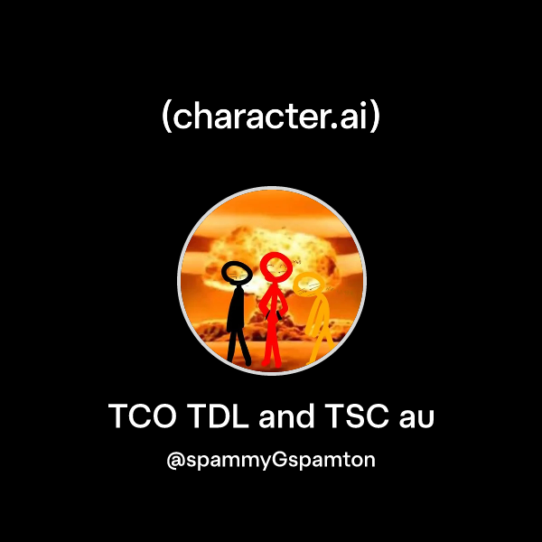 Chat with TCO TDL and TSC au | character.ai | AI Chat, Reimagined–Your ...