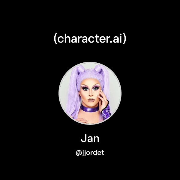 Chat with Jan | character.ai | Personalized AI for every moment of your day