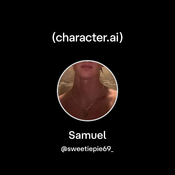 Chat with Samuel | character.ai | AI Chat, Reimagined–Your Words. Your ...