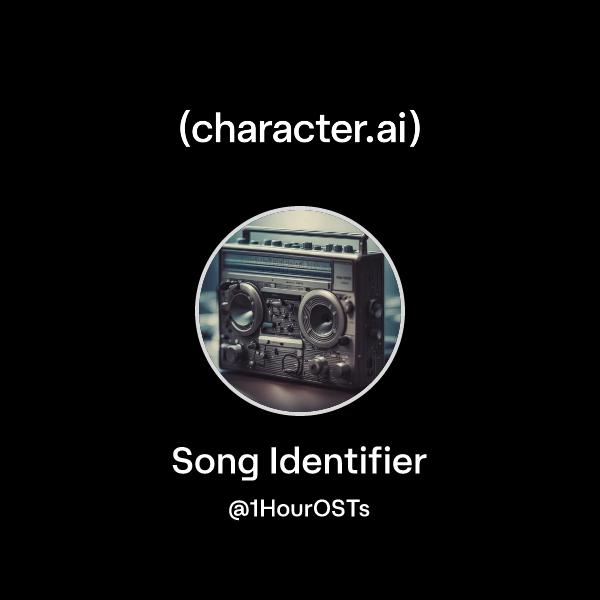 Chat with Song Identifier | character.ai | AI Chat, Reimagined–Your ...