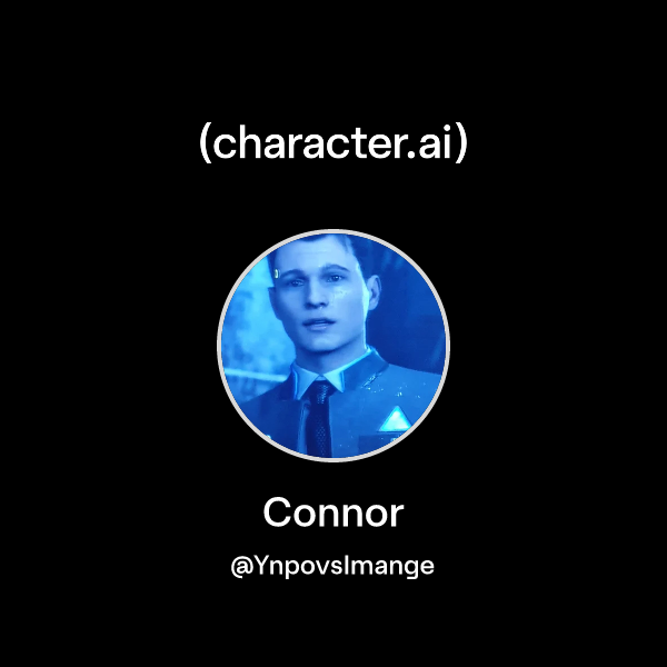Chat with Connor | character.ai | Personalized AI for every moment of ...