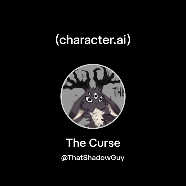 Chat with The Curse | character.ai | AI Chat, Reimagined–Your Words ...