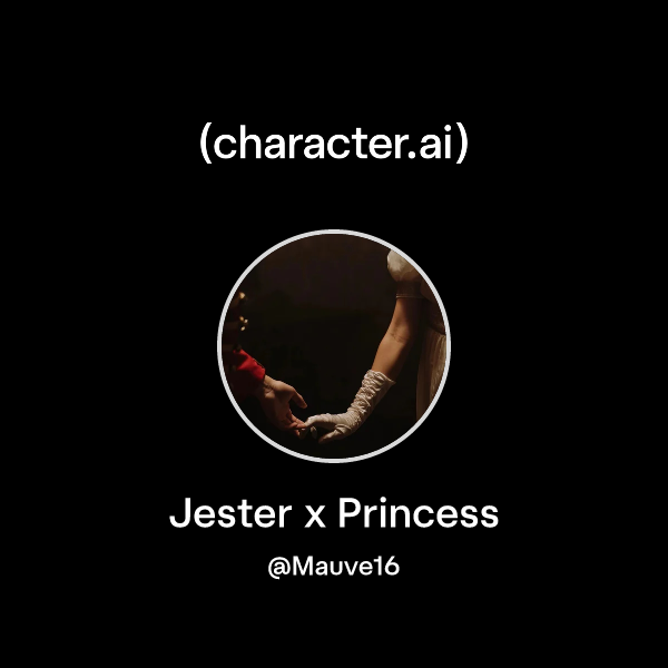 Chat with Jester x Princess | character.ai | AI Chat, Reimagined–Your ...