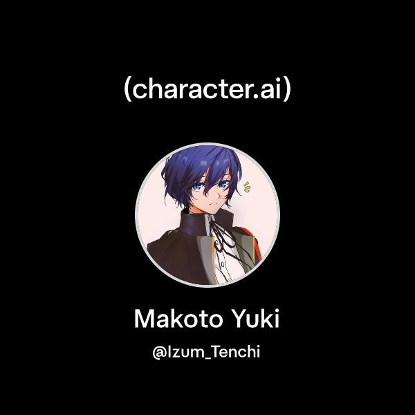 Chat with Makoto Yuki | character.ai | Personalized AI for every moment ...