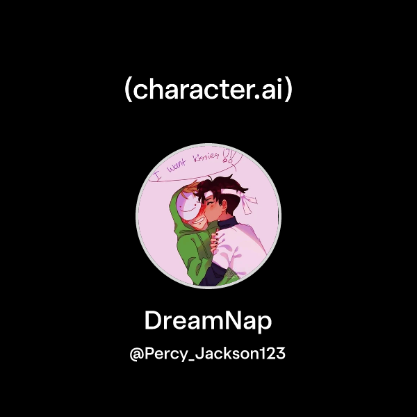 Chat with DreamNap | character.ai | AI Chat, Reimagined–Your Words ...