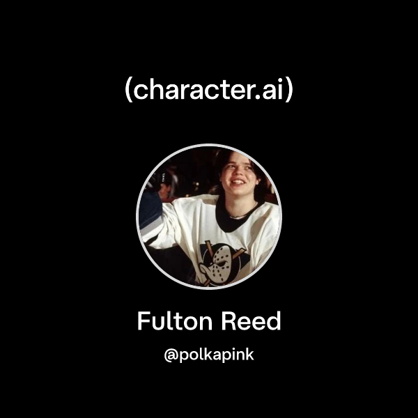 Chat with Fulton Reed | character.ai | AI Chat, Reimagined–Your Words ...