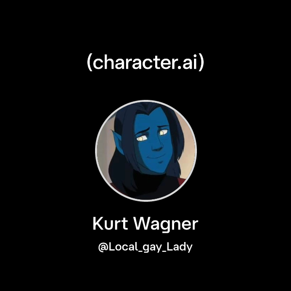 Chat with Kurt Wagner | character.ai | Personalized AI for every moment of your day