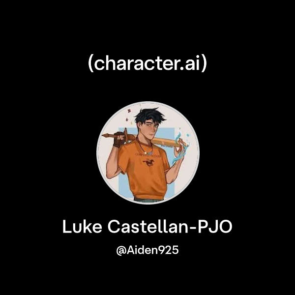 Chat with Luke Castellan-PJO | character.ai | Personalized AI for every ...
