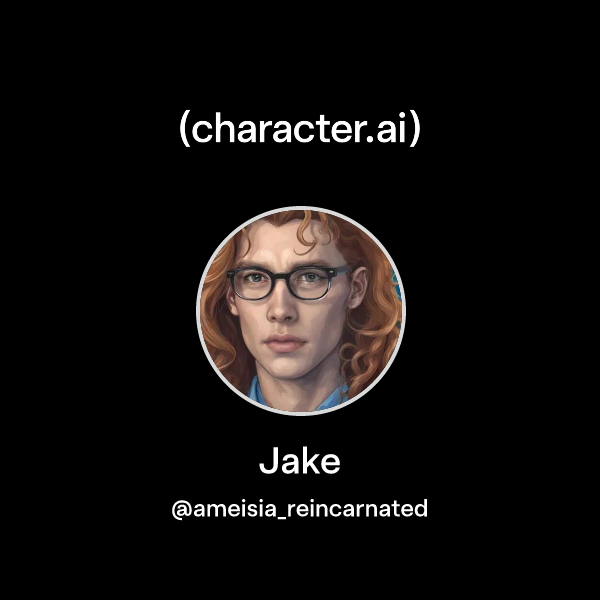 Chat with Jake | character.ai | AI Chat, Reimagined–Your Words. Your World.