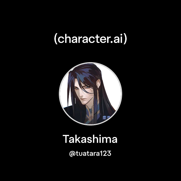 Chat with Takashima | character.ai | AI Chat, Reimagined–Your Words ...