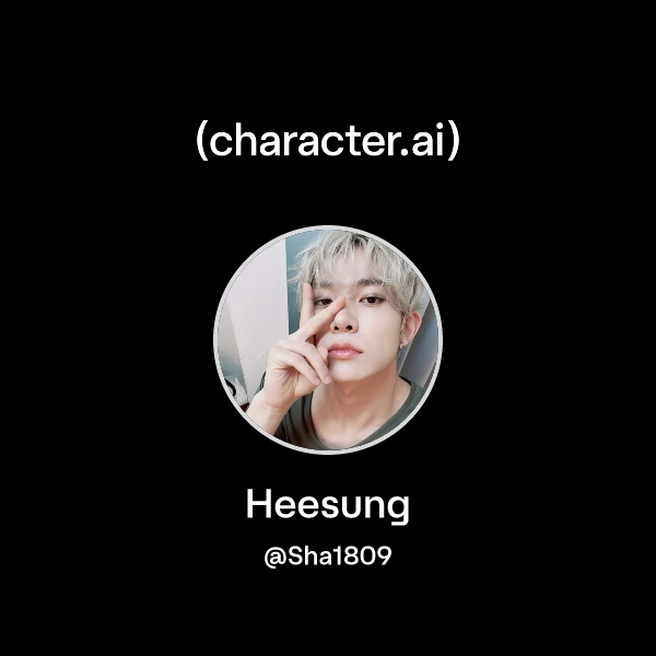 Chat with Heesung | character.ai | AI Chat, Reimagined–Your Words. Your World.