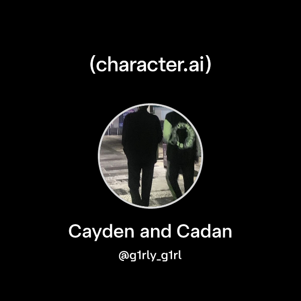 Chat with Cayden and Cadan | character.ai | AI Chat, Reimagined–Your ...