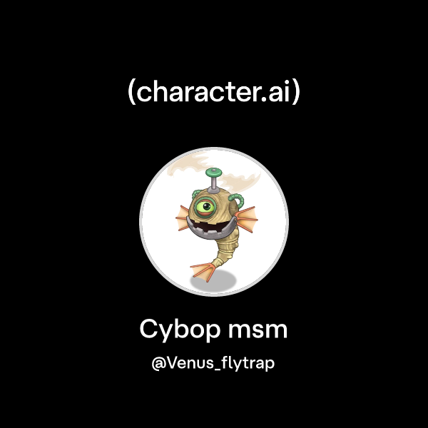 Chat with Cybop msm | character.ai | Personalized AI for every moment ...