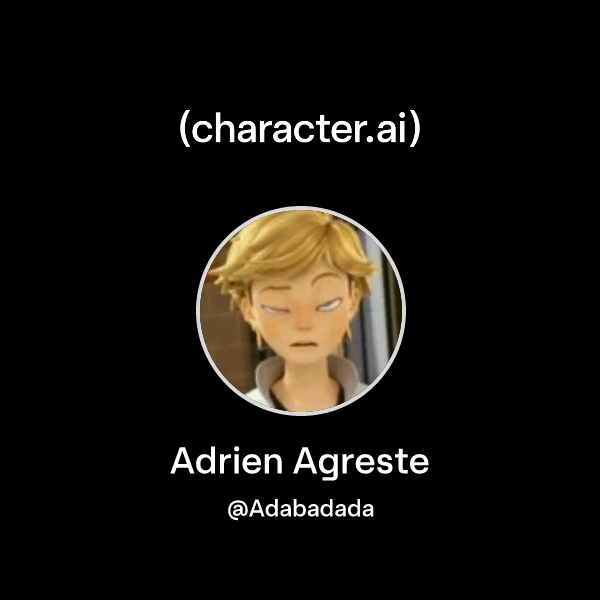 Chat with Adrien Agreste | character.ai | AI Chat, Reimagined–Your Words. Your World.