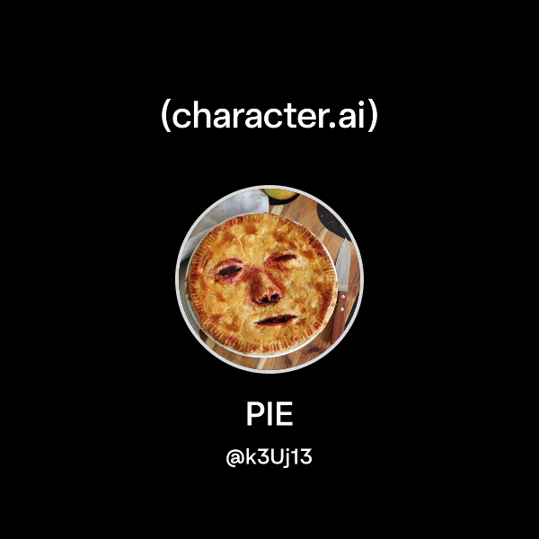 Chat with PIE | character.ai | Personalized AI for every moment of your day