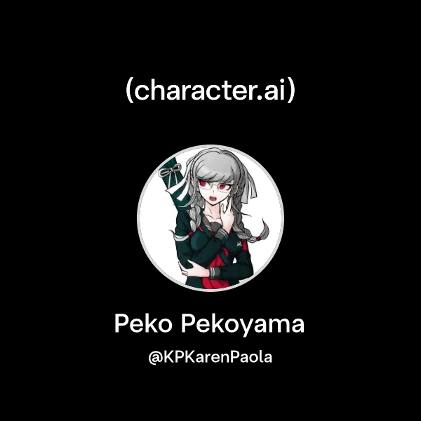 Chat with Peko Pekoyama | character.ai | AI Chat, Reimagined–Your Words. Your World.