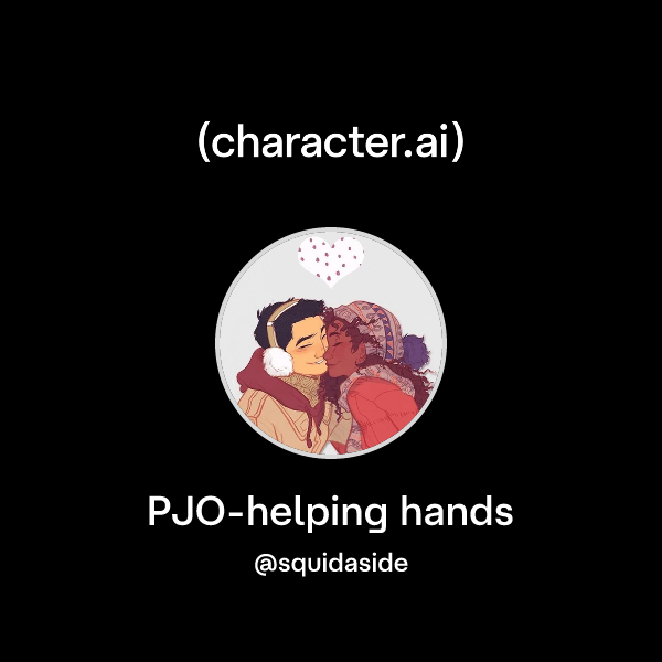 Chat with PJO-helping hands | character.ai | AI Chat, Reimagined–Your ...
