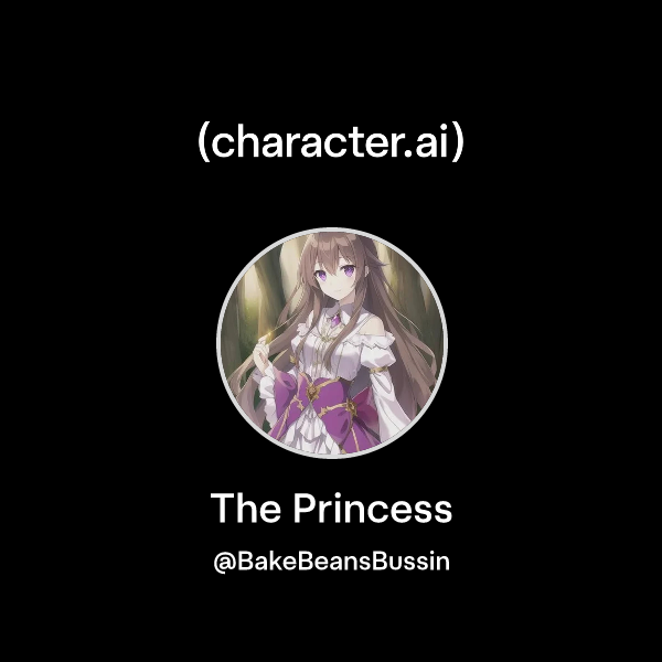 Chat with The Princess | character.ai | Personalized AI for every ...