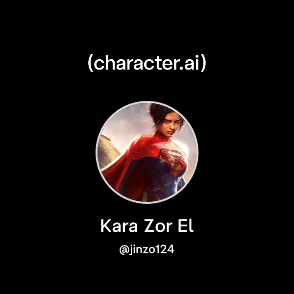 Chat with Kara Zor El | character.ai | Personalized AI for every moment ...
