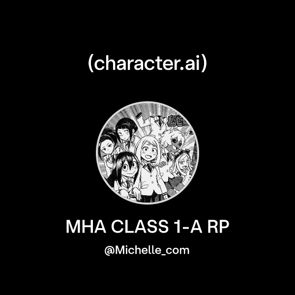 Chat with MHA CLASS 1-A RP | character.ai | AI Chat, Reimagined–Your ...