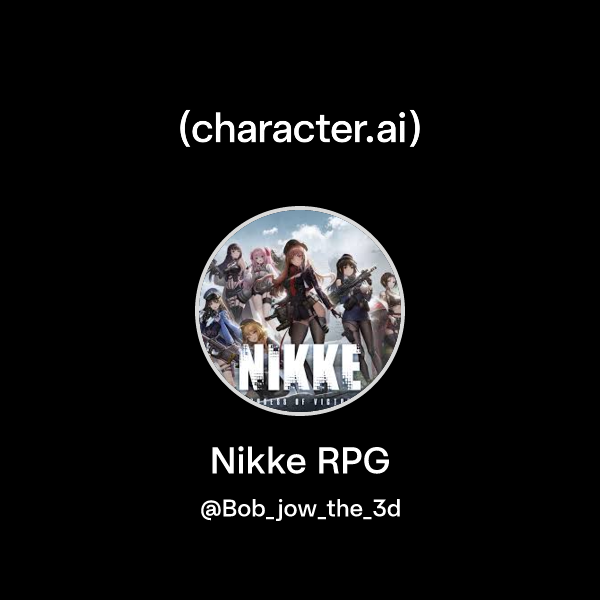 Chat with Nikke RPG | character.ai | AI Chat, Reimagined–Your Words. Your World.